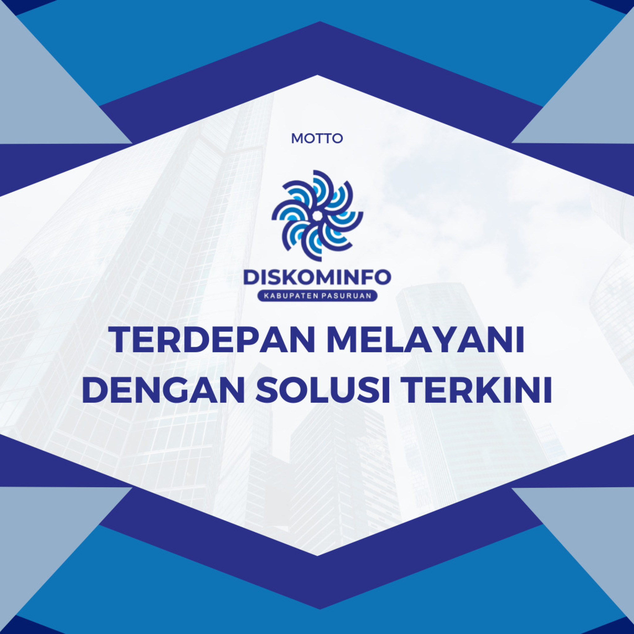 Motto - DISKOMINFO Kabupaten Pasuruan